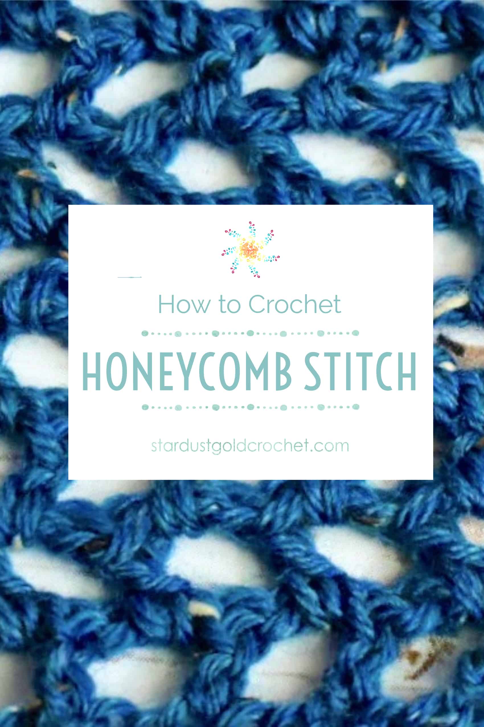 How to Crochet: Honeycomb Stitch - Easy Crochet Tutorial - Stardust ...