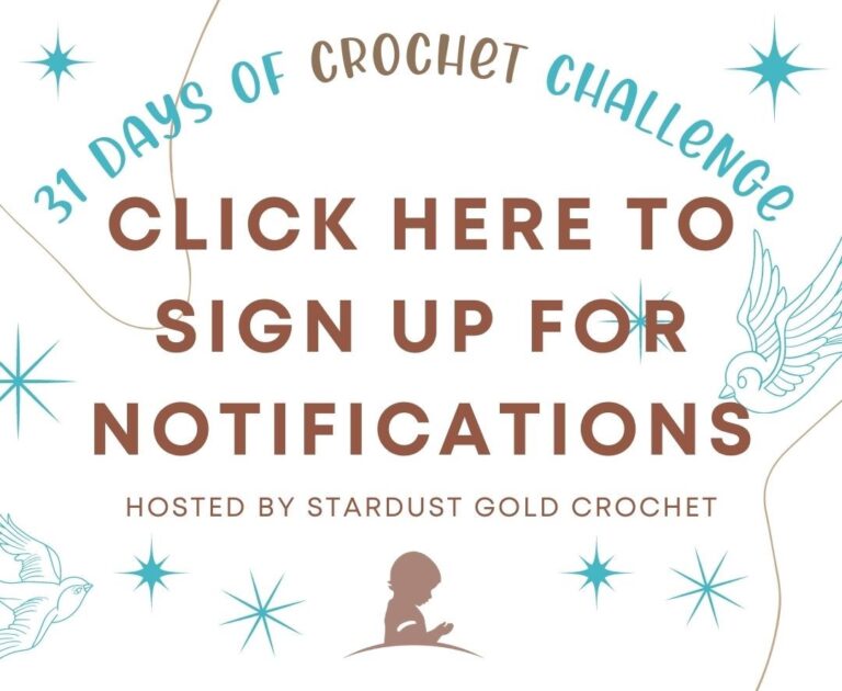31 Days of Crochet Challenge Blog Hop - Stardust Gold Crochet